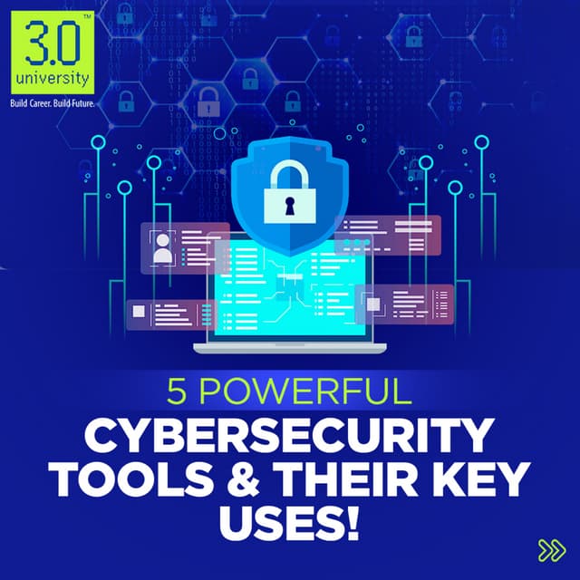 5 Powerful Cybersecurity Tools & Their Key Uses.pdf