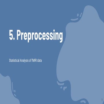 ch5 Preprocessing [Statistical Analysis of fMRI data] | PDF