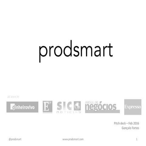 Caixa Empreender Award 2016| Prodsmart (Startup Lisboa) | PPT