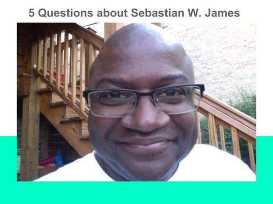 The Top 5 Frequently Asked Questions About Sebastian W. James and His ...