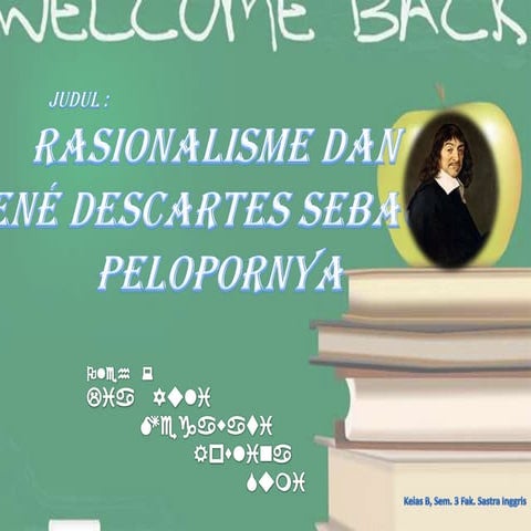 Rasionalisme dan Rene Descartes | PPTX