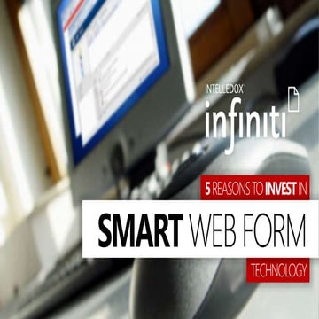 5 reasons to invest in smart web forms | PPT