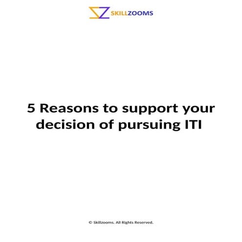 5 reasons to support your decision of pursuing iti | PDF