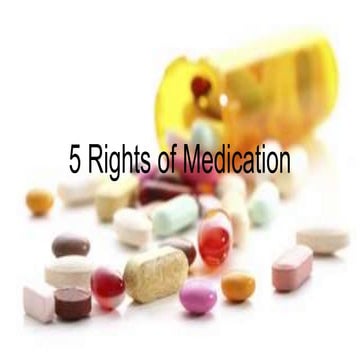 10 rights of medication administration