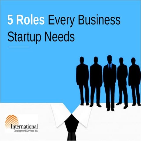 5 Roles Every Business Startup Needs | PDF