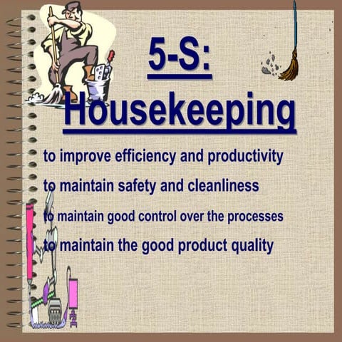 5S - House keeping (Seiri, Seiton, Seiso, Seiketsu, Shitsuke) | PPT