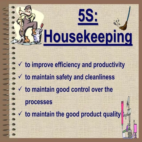 5S - House keeping (Seiri, Seiton, Seiso, Seiketsu, Shitsuke) | PPT ...