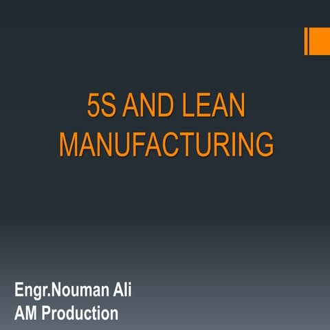 5 s and lean manufacturing | PPTX