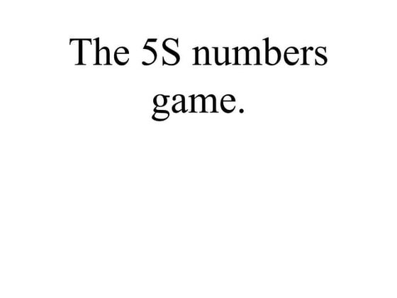 5S numbers game | PPTX