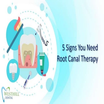 5 Signs You Need Root Canal Therapy.pptx