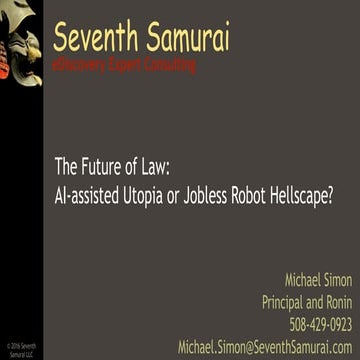 The Future of Law: AI-Assisted Utopia or Jobless Robot Hellscape? | PPTX