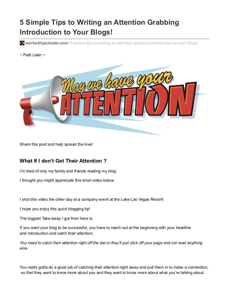 5 Simple Tips To Writing An Attention Grabbing Introduction To Your B…