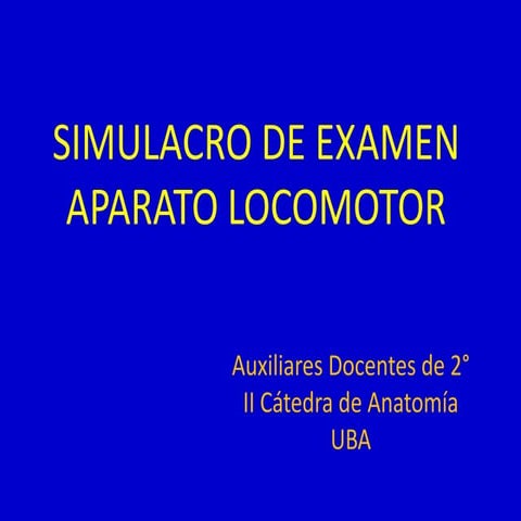 5 simulacro de examen aparato locomotor 2012 con atlasfinal | PPSX