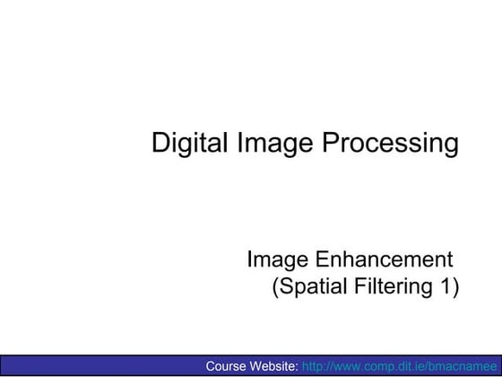 Image Enhancement In Spatial Domain Ppt 9145