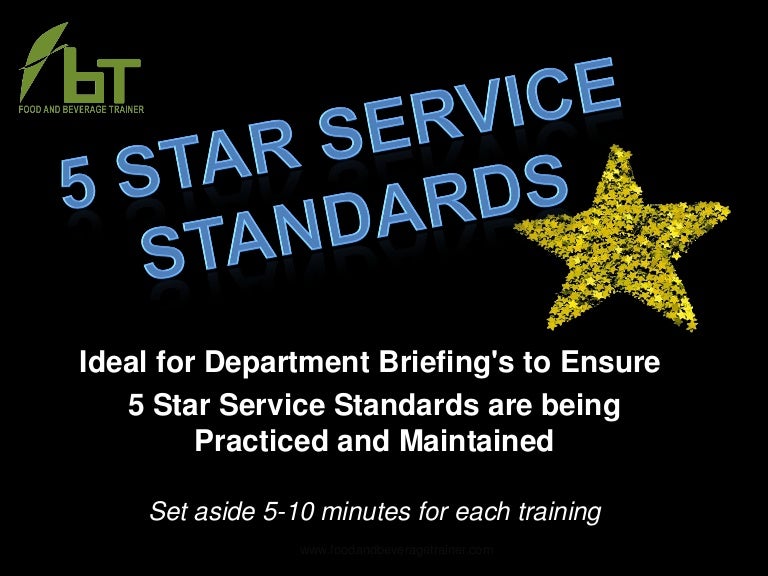 Customer Service - 5 star service standards