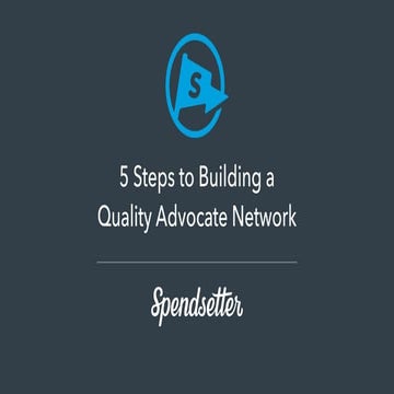5 Steps to Building a Quality Advocate Network | PDF | Marketing and ...