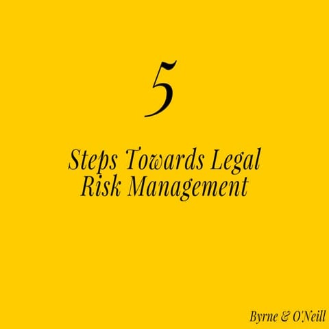 5 Steps Toward Legal Risk Management | PDF