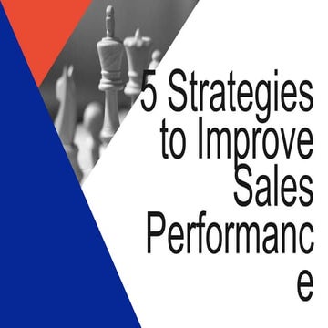 Improve Sales Performance.pptx | Sales | Business
