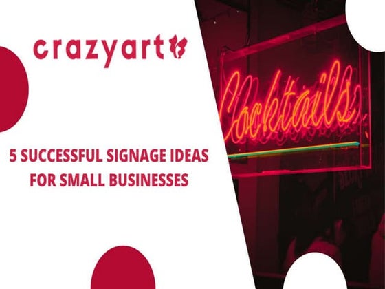 5 Successful Signage Ideas For Small Businesses | PPTX