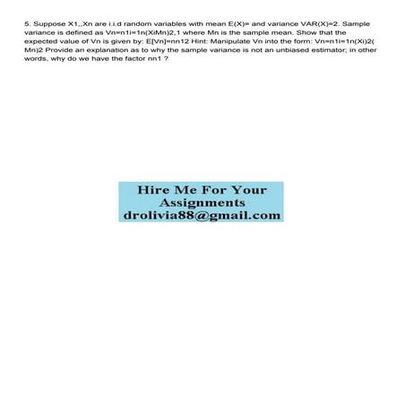 5 Suppose X1Xn are iid random variables with mean EX.pdf | Physics ...