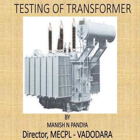 5 TESTING OF TRANSFORMER.pptx