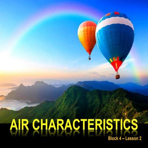 5th - Block 4 - Air Characteristics | PPTX