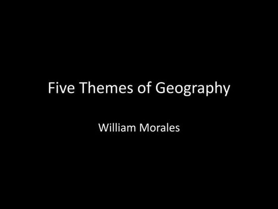 Five themes of geography | PPT