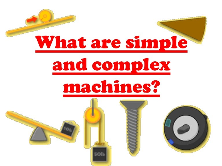 Simple machines