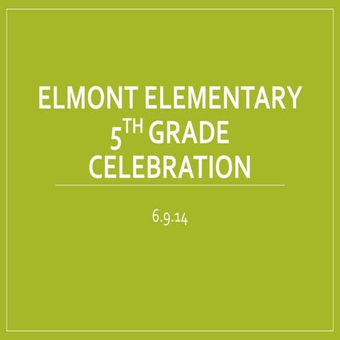5th grade celebration slide show | PPTX