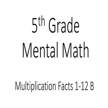5th Grade Multiplication Facts II | PPTX