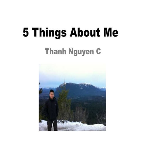 5 things about me | PPTX | College Planning | College Education