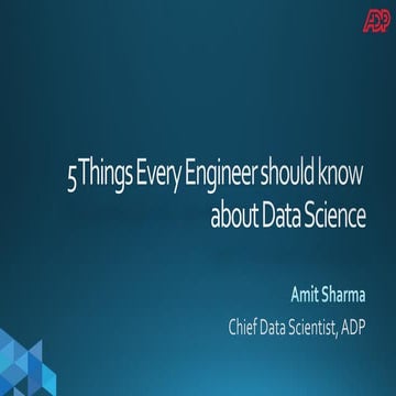 5 Thing Engineers Need to know about Data Science | PPT