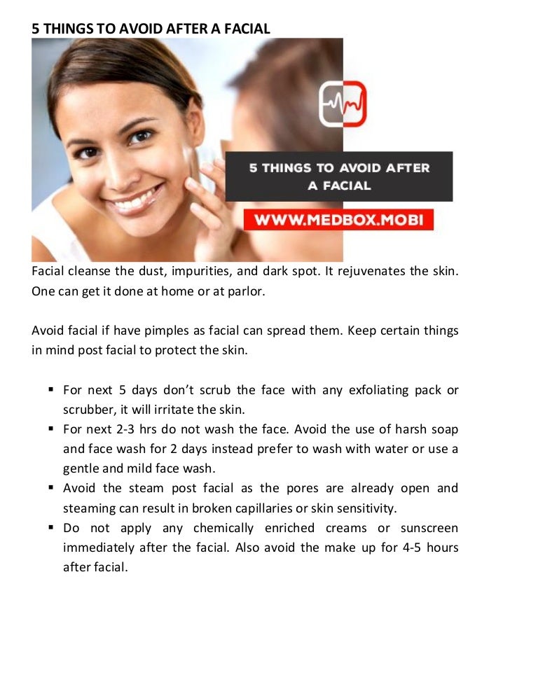 5 things to avoid after a facial