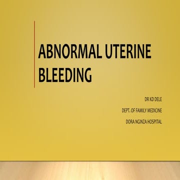 PALM-COEIN Classification of AUB (Abnormal Uterine Bleeding) | PDF