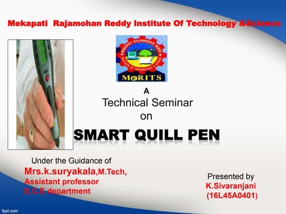 Smart quill(updated) | PPTX | Consumer Electronics | Technology & Computing