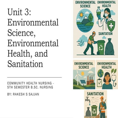 Environmental Science, Environmental Health, and Sanitation – Unit 3 | B.Sc Nursing 5th Semester ...