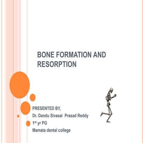 bone formation and resorption | PPTX