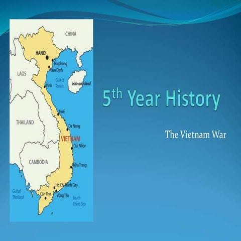 5th Year History - Vietnam.ppt us history | PPT