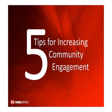 5 Tips For Increasing Community Engagement | PPT