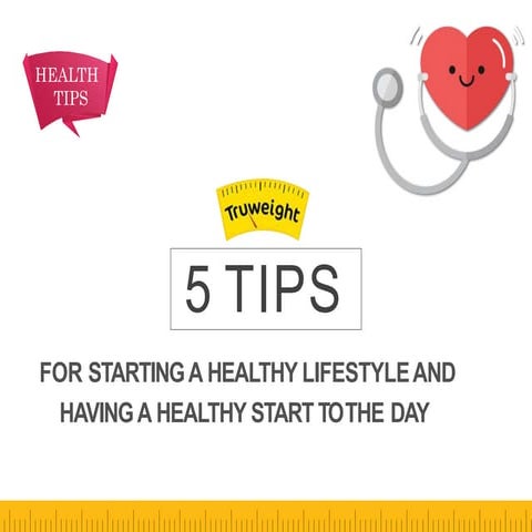 5 Simple Tips for Healthier life | Habits to Help you Live Longer | PPT