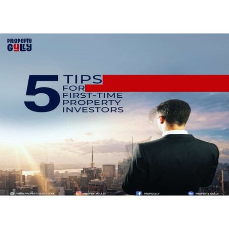5 Tips For First Time Property Investors | PDF | Financial Planning ...