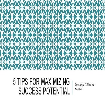 5 Tips for Maximizing Success Potential | PPT
