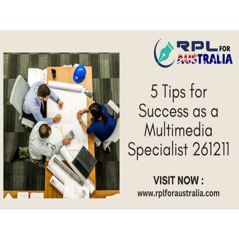 5 Tips for Success as a Multimedia Specialist 261211 | PPT