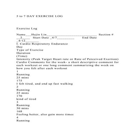 5 to 7 DAY EXERCISE LOG Exercise Log Name___Hejin Lin__.docx ...