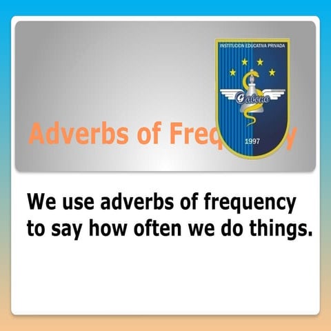 Adverbs of Frequency con enfoque gramatical.pptx