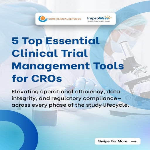 5 Must-Have Clinical Trial Management Tools for CRO Efficiency ...