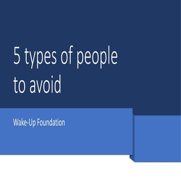 5 types of people to avoid | PPT