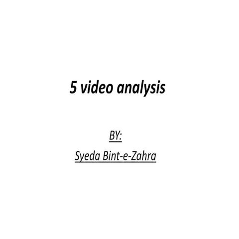 5 video analysis | PPT