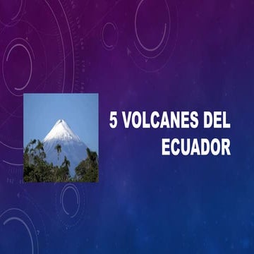 5 volcanes del ecuador | PPTX