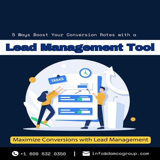 5 Ways Boost Your Conversion Rates with a Lead Management Tool | PDF